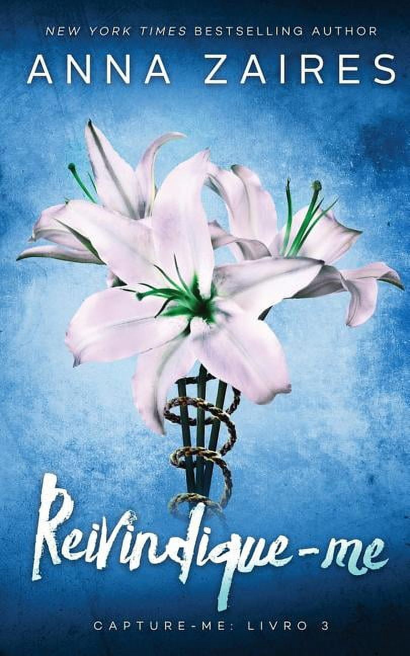 Capture-Me: Reivindique-me (Capture-me: Livro 3) (Series #3) (Paperback ...