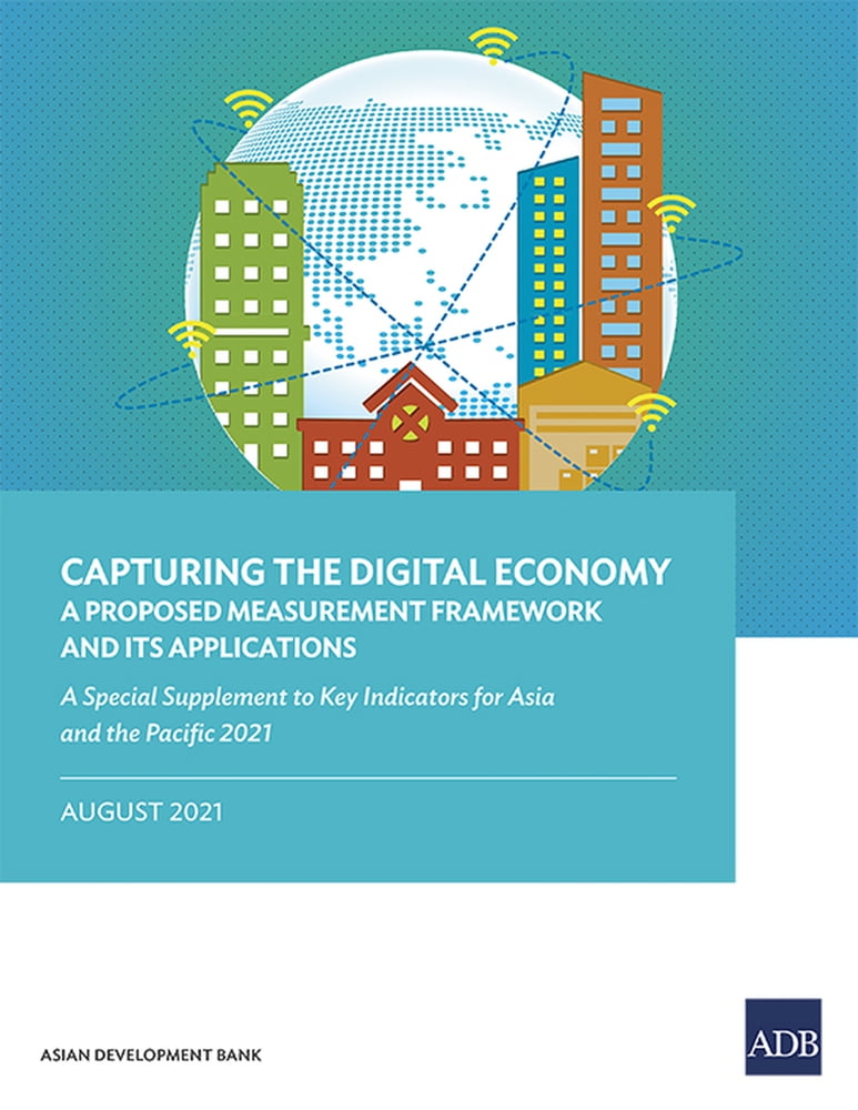Capturing the Digital Economy : A Proposed Measurement Framework and ...