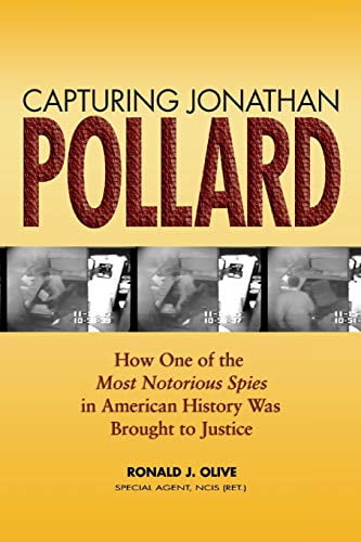 Pre-Owned Capturing Jonathan Pollard: How One of the Most Notorious ...