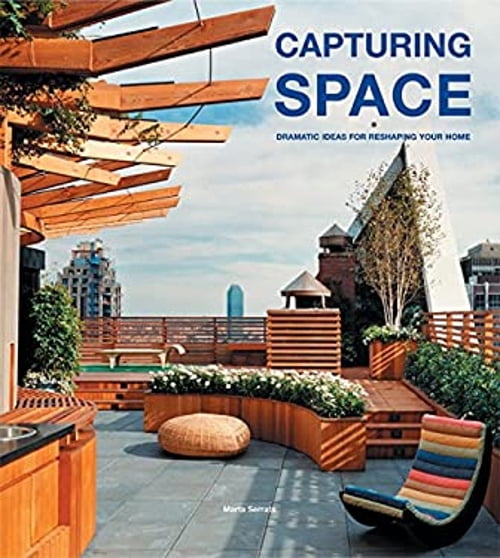 Pre-Owned Capturing Space: Dramatic Ideas for Reshaping Your Home ...