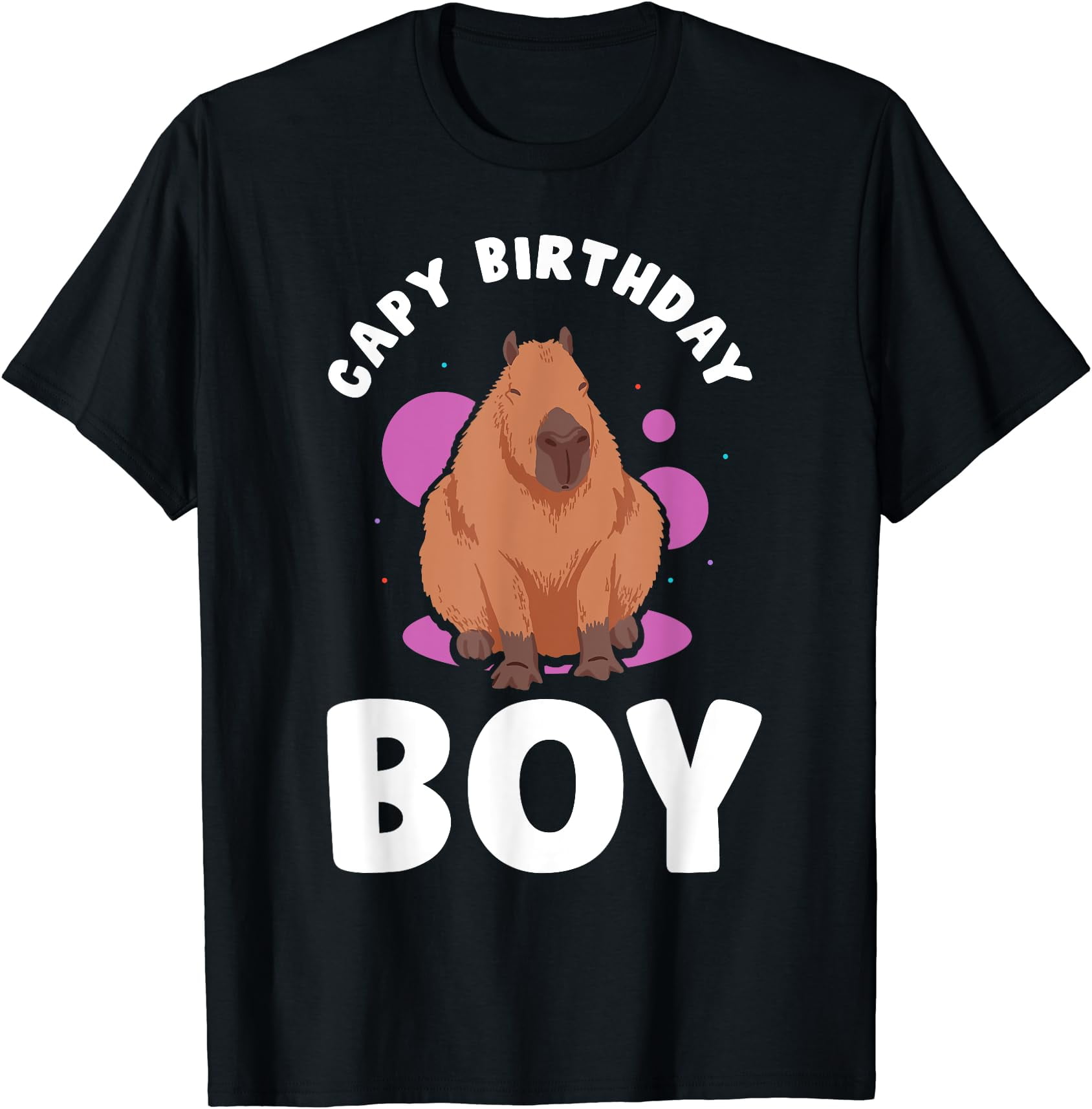 Capy Birthday Boy Capybara Animal Rodent Capybaras Cute Unisex S-5XL T ...