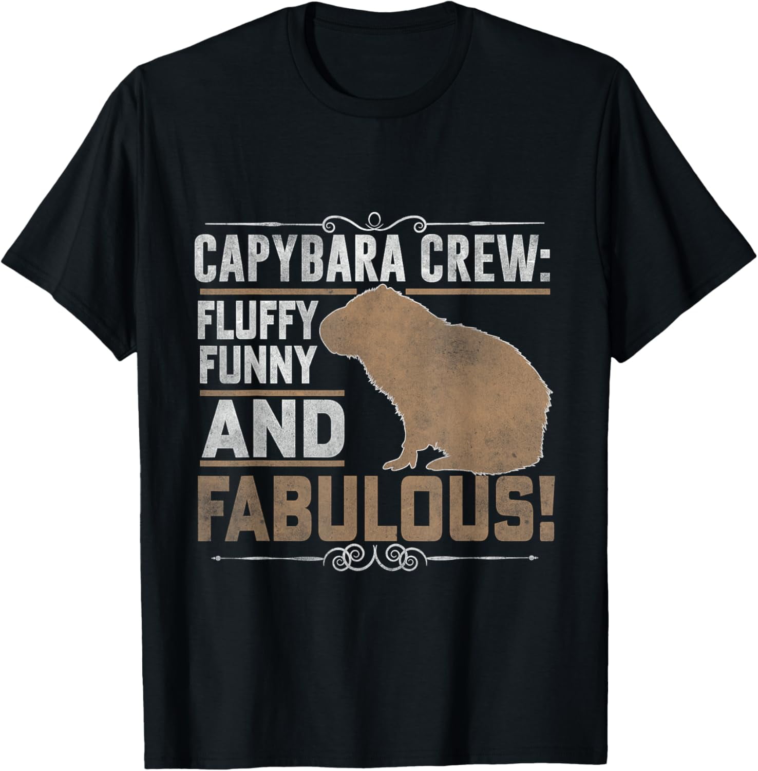 Capybara Crew Fluffy Funny And Fabulous Capybara T-Shirt - Walmart.com