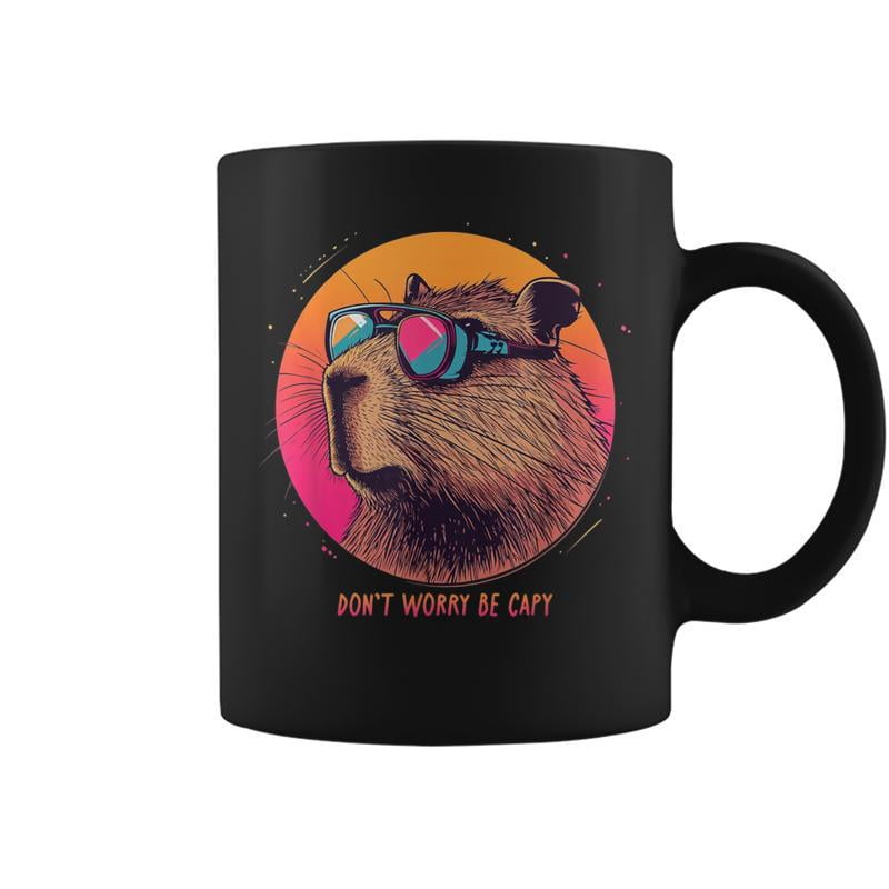 Capybara Dont Worry Be Capy Cute Be Happy Capybara Coffee Mugs ...