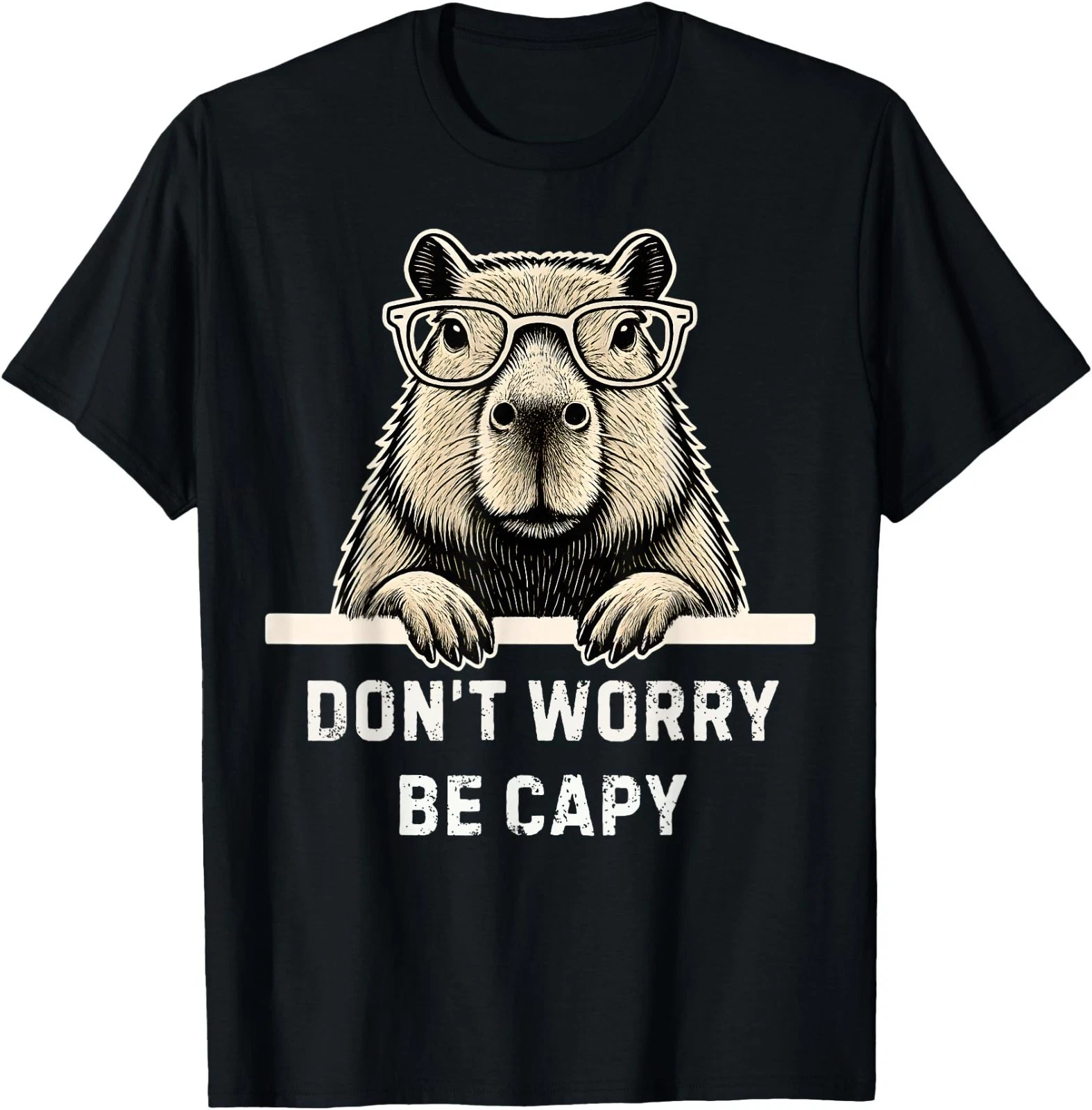Capybara Lover Don’t Worry Be Capy Cute Wholesome Animal Humor Gift ...