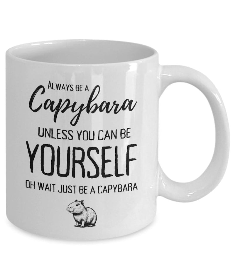 Capybara Mug - Funny Gift for Capybara Lovers, Coffee Cup Gift Idea ...