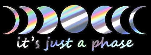 Car Decal Just A Phase Moon Phases Spiritual 6 Inch Professional ...
