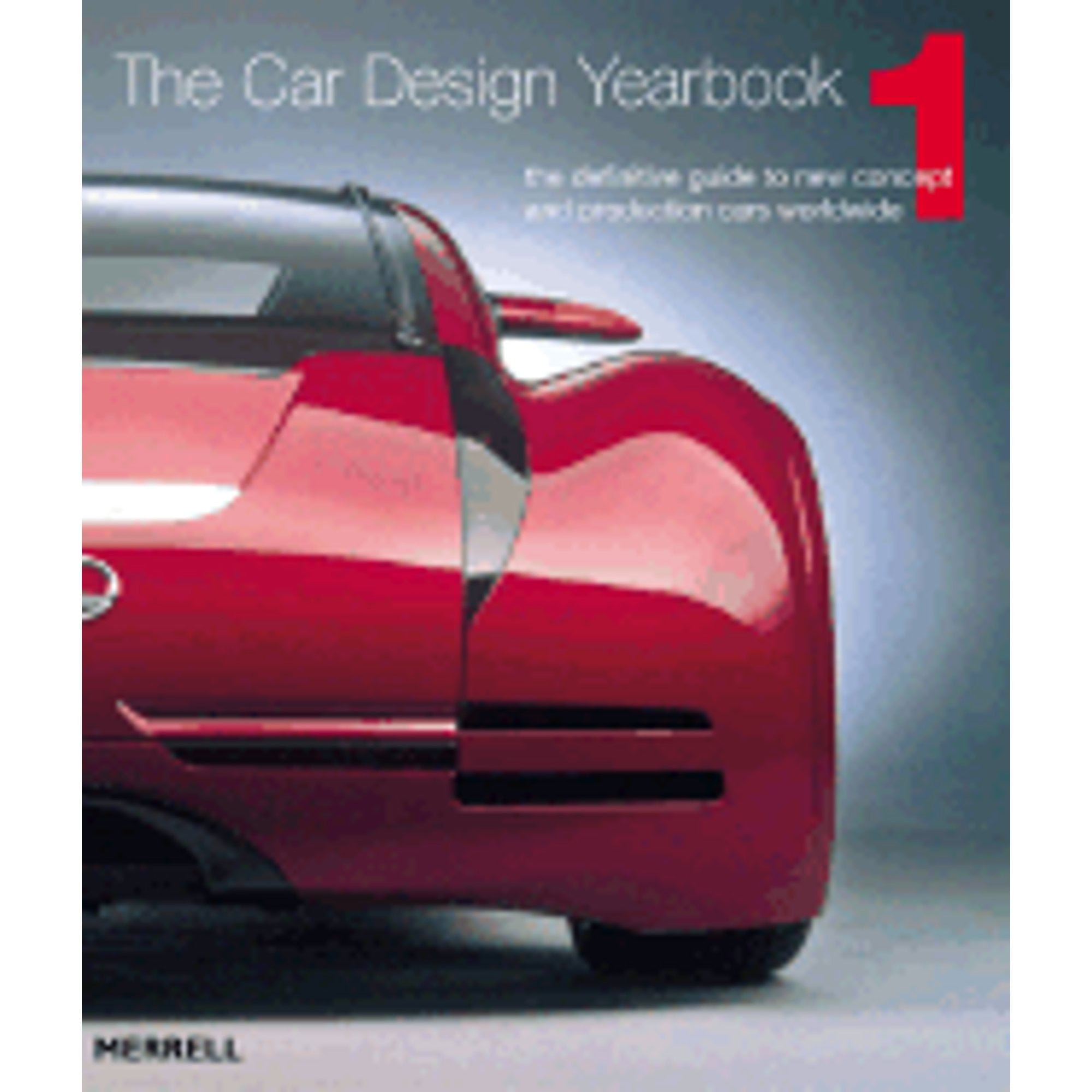 Pre-Owned Car Design Yearbook 1: The Definitive Guide to New Concept ...