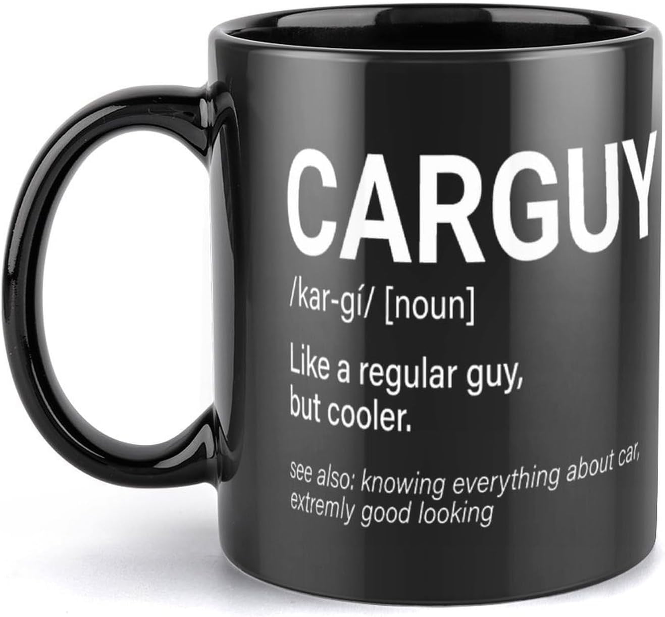 Car Guy Definition Car Guy Definition Funny Coffee Ceramic Mug, 11 ...