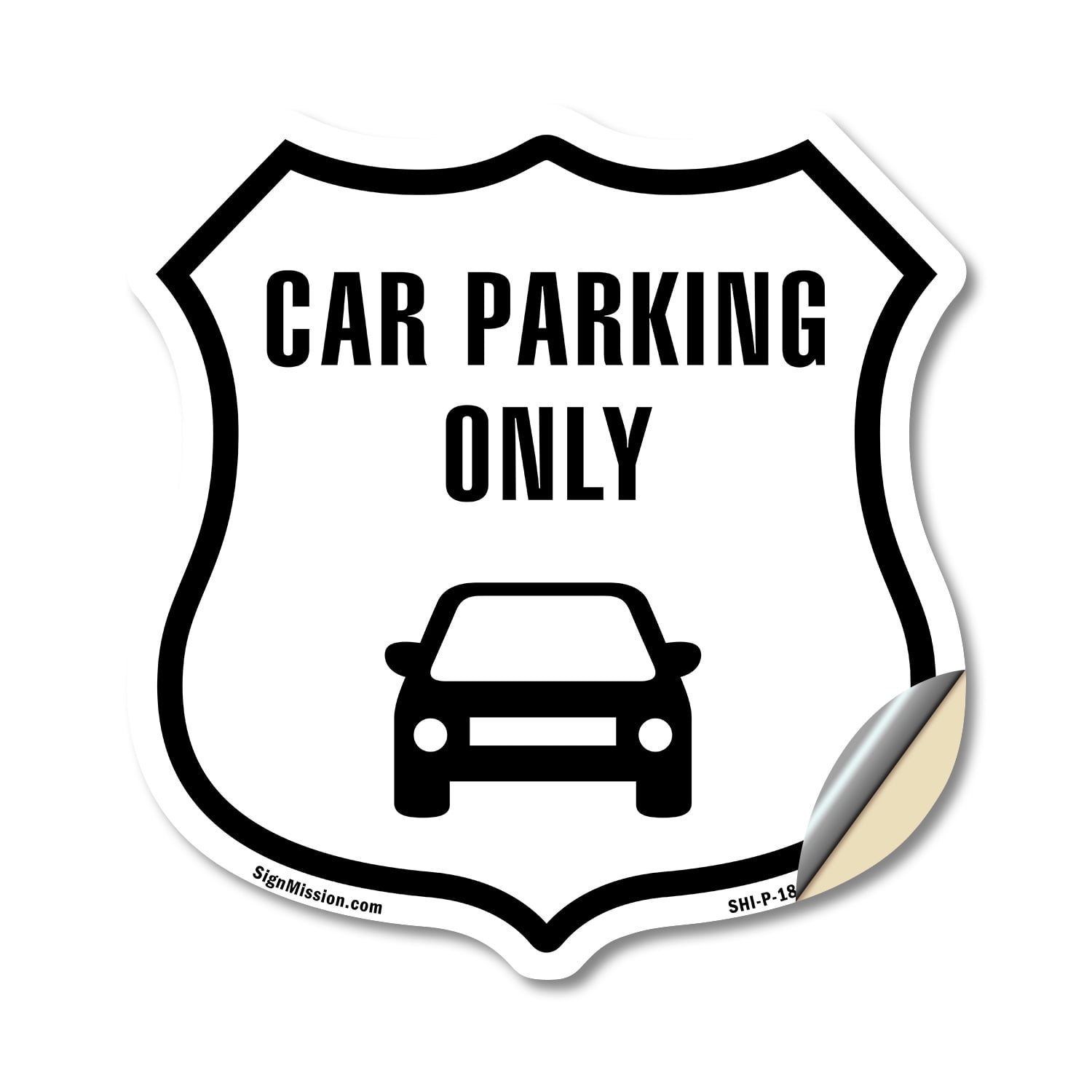 Car Parking Only 12 inch X 12 inch Shield Shaped Heavy Duty 3.2 mil ...