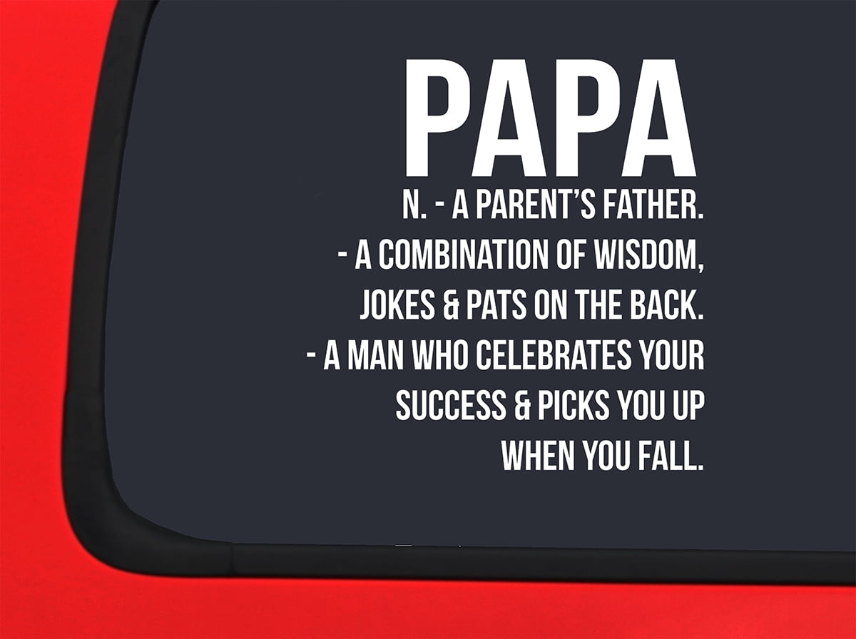 Car Sticker Papa Noun Description Parents Father Wisdom Love Family ...