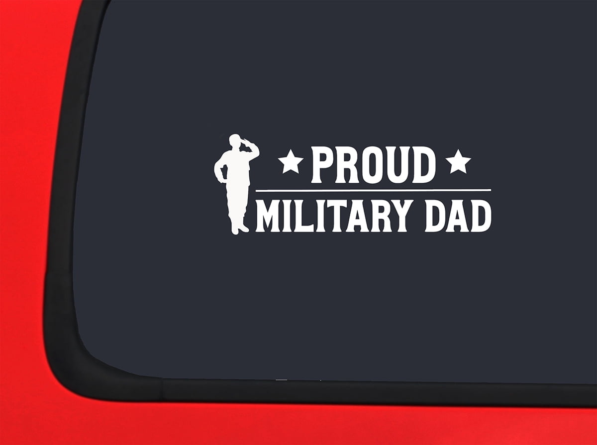 Car Sticker Proud Military Dad Stars Troops Family Love Car Window ...