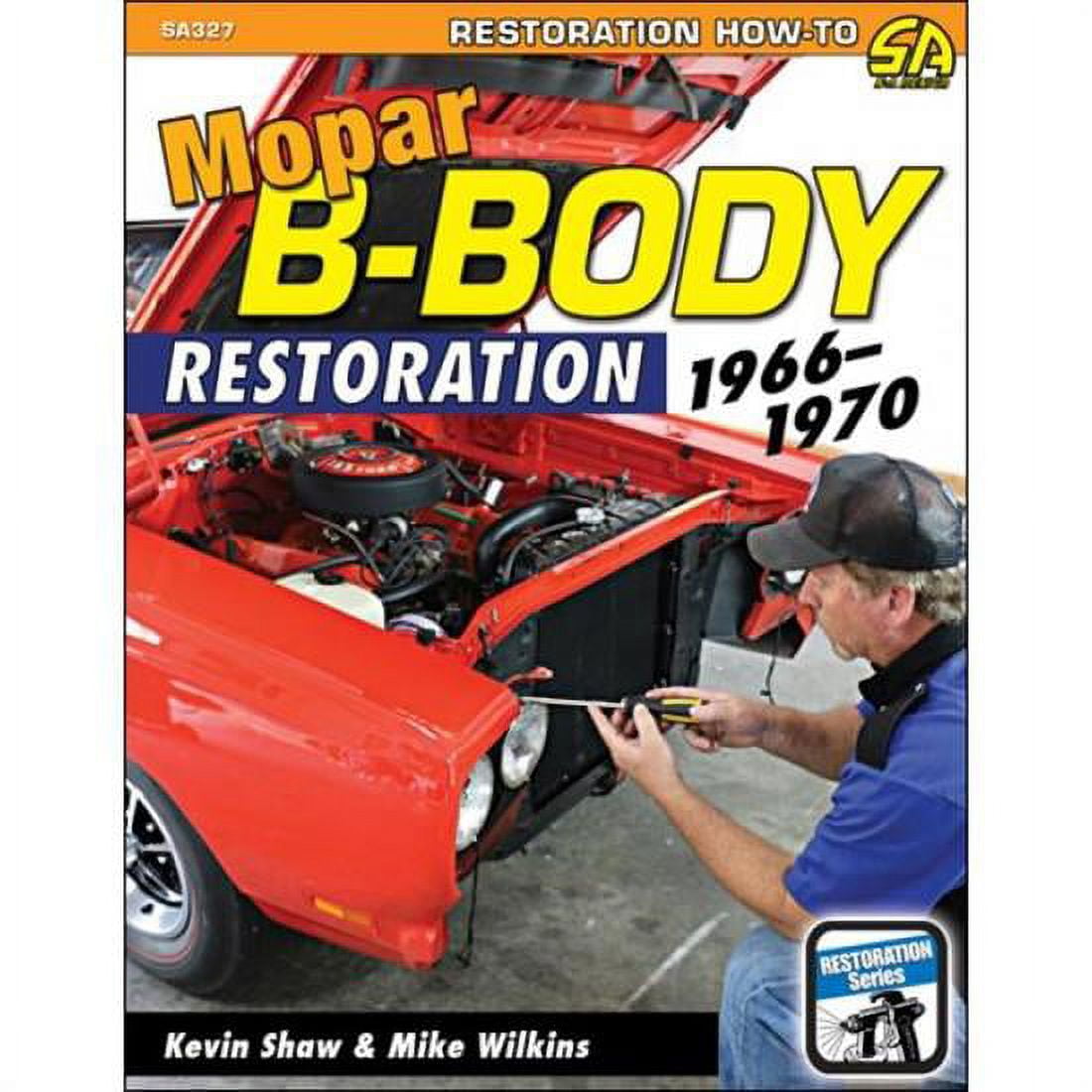 Car Tech SA327 1966-1970 Mopar B-Body Restoration Book - Walmart ...