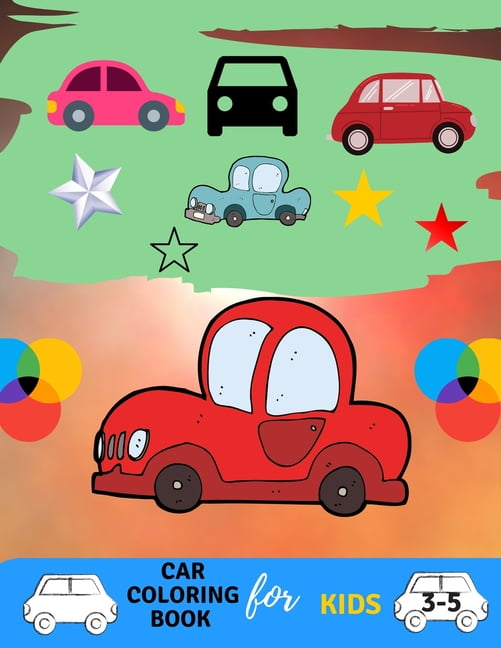 Car coloring book for kids 3-5: Cars coloring book for kids & toddlers ...