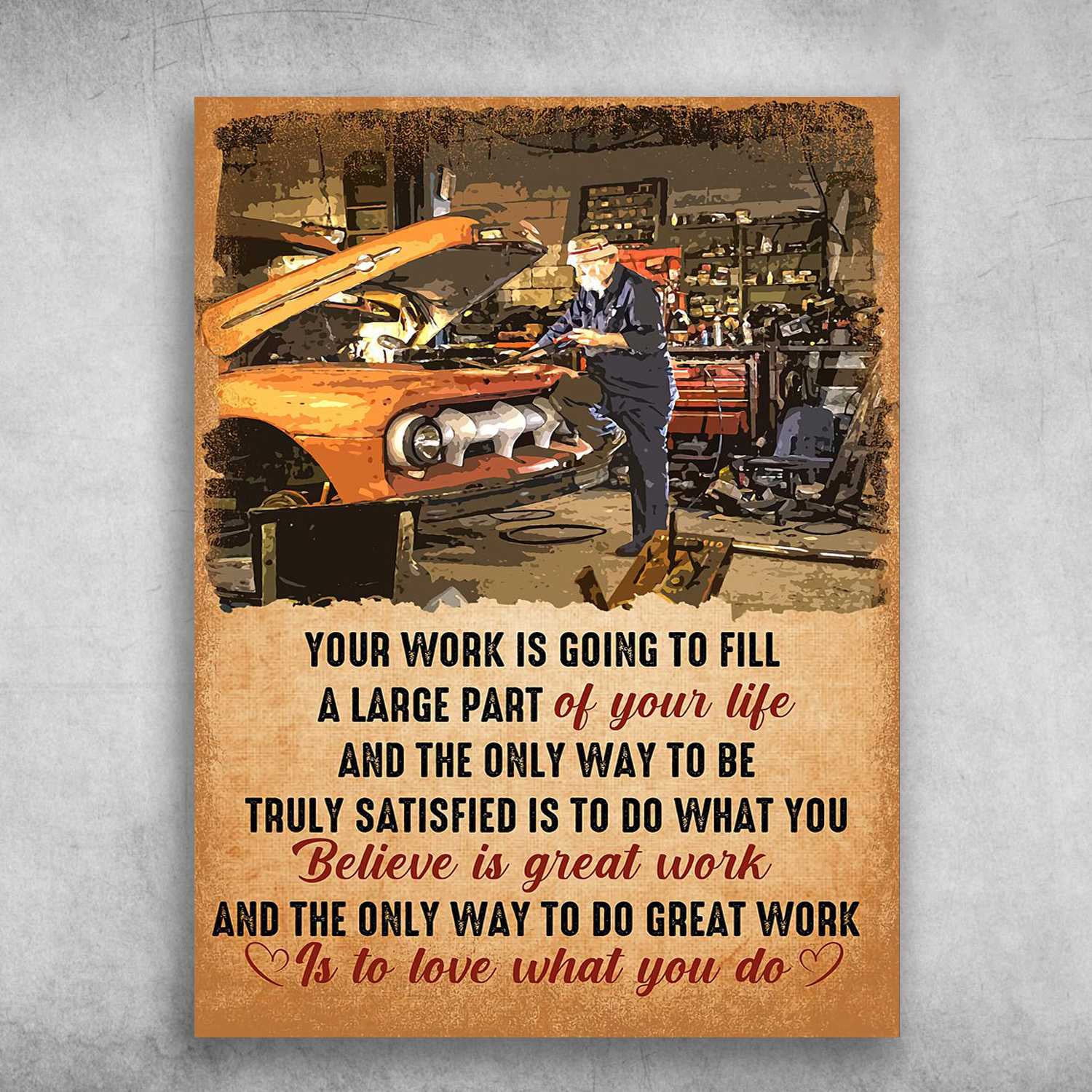 Car fixing Man, Garage Poster - Your Work Is Going To Fill, A Large ...