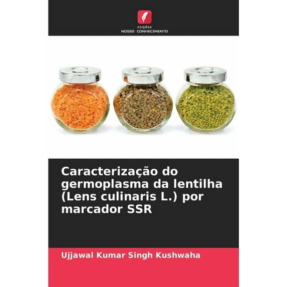 Caracterização do germoplasma da lentilha (Lens culinaris L.) por ...