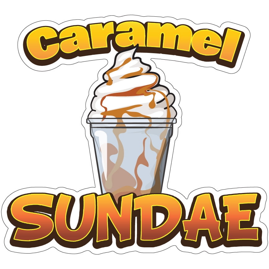 Caramel Sundae 16" Decal Concession Stand Food Truck Sticker - Walmart.com