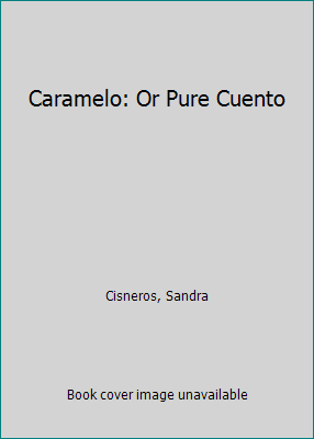 Pre-Owned Caramelo (Today Show Book Club #9) (Hardcover) 1400041503 ...