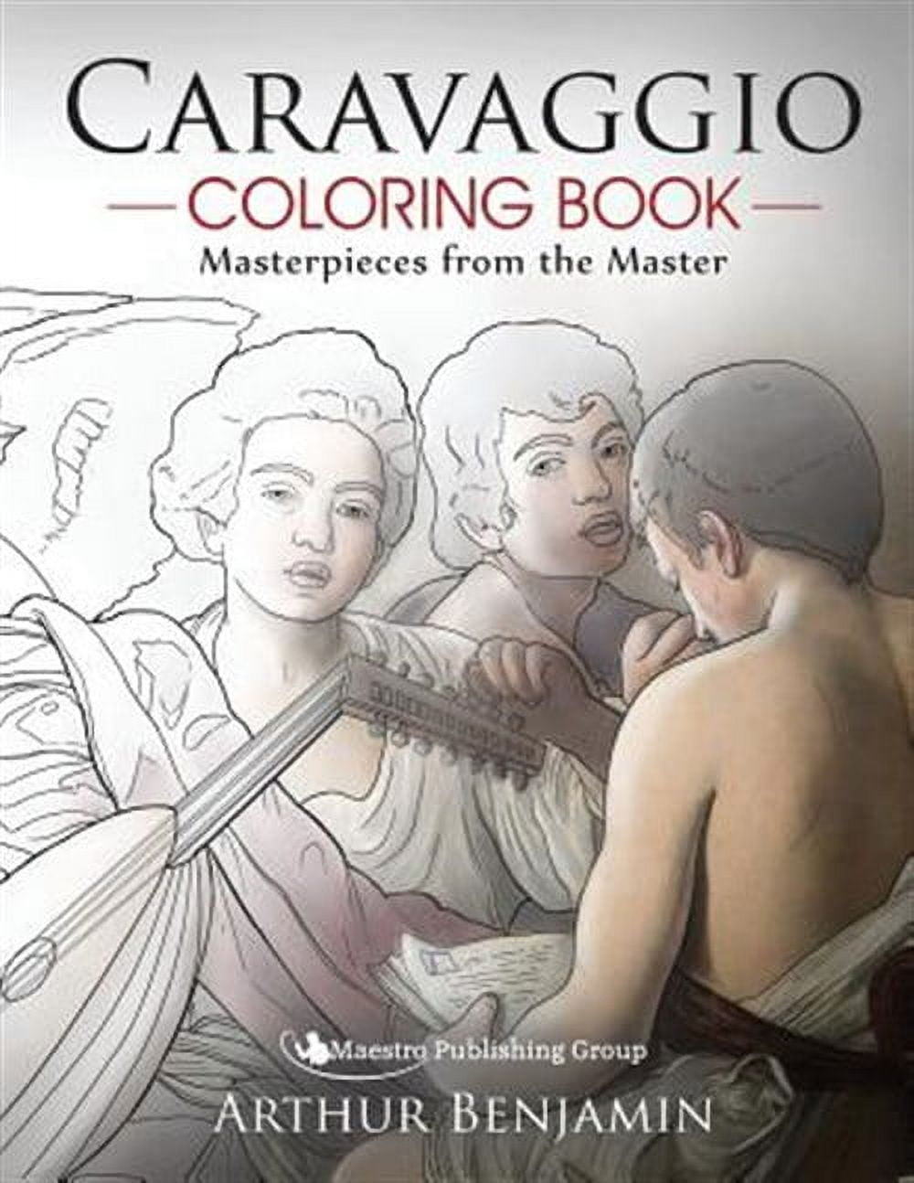Caravaggio Coloring Book: Masterpieces from the Master - Walmart.com
