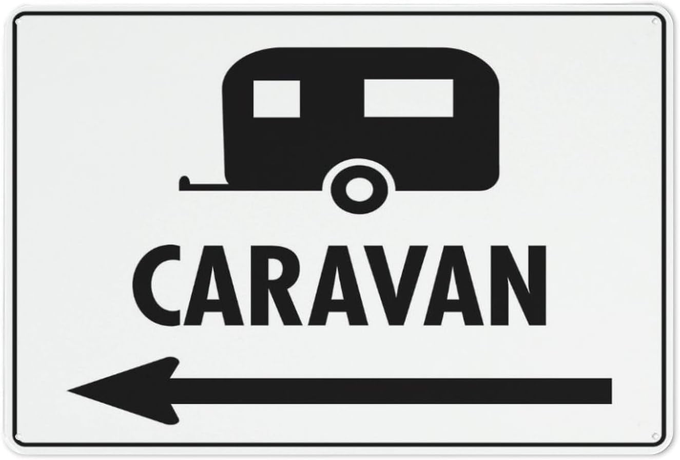 Caravan (Left Arrow) Sign 8X12 Inch Rust Free Aluminum Easy To Read ...