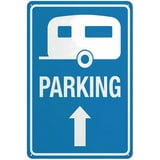 Caravan Parking - Ahead Arrow Aluminum Warning Sign 12 x 8 Inches ...