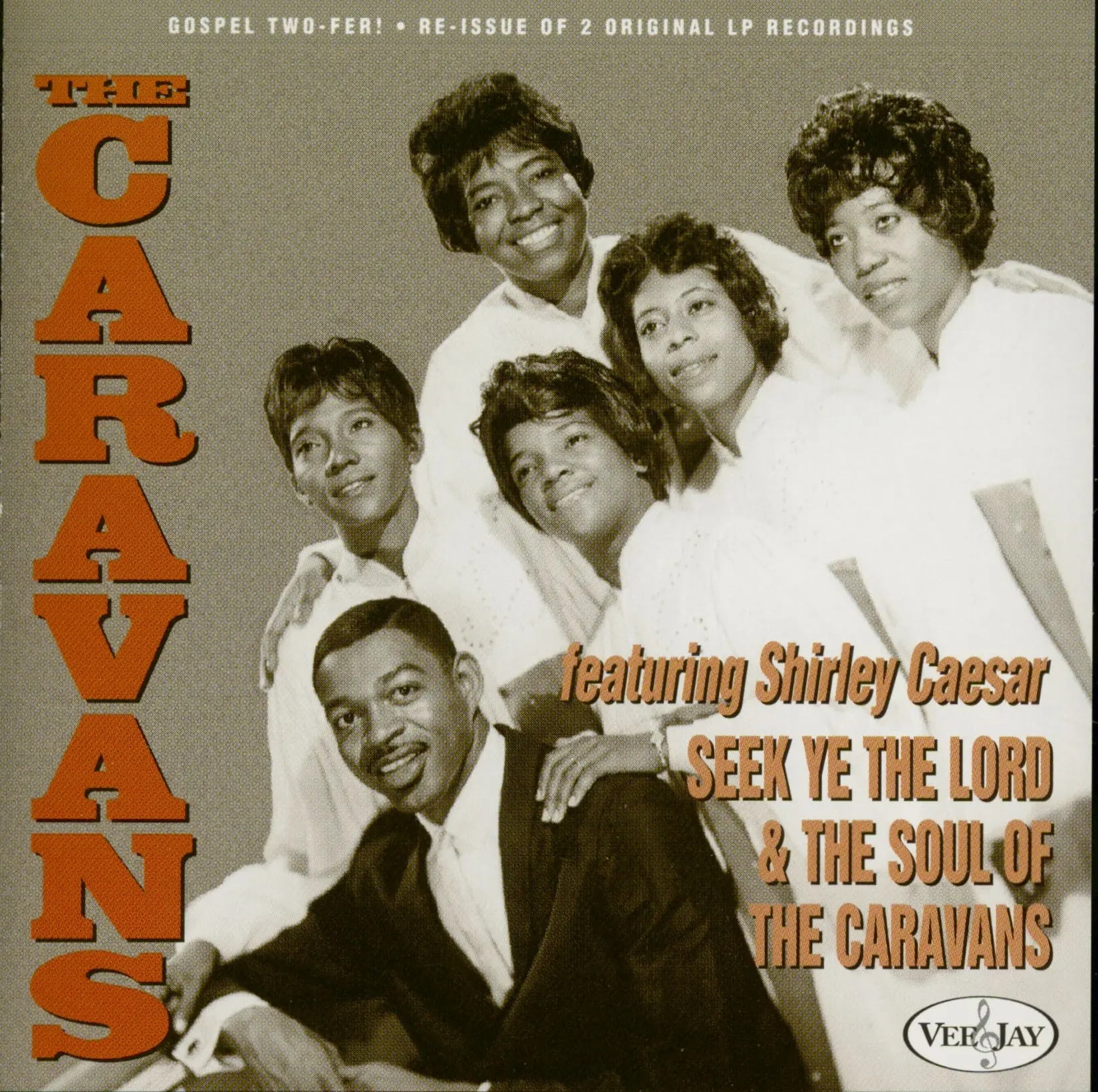 Caravans & Shirley Caesar - Seek Ye The Lord & The Soul Of - Music ...