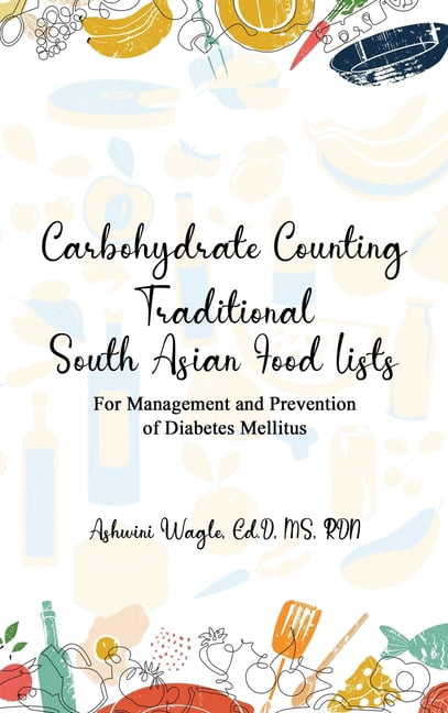 Carbohydrate Counting: For Management and Prevention of Diabetes ...
