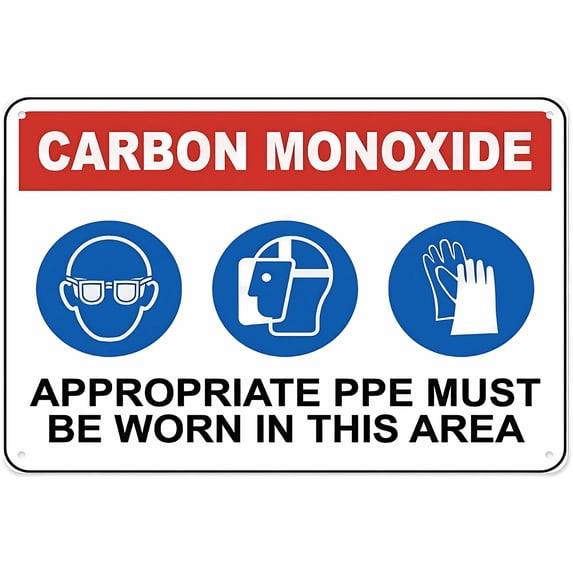 Carbon Monoxide Appropriate Ppe Must Be Worn Sign, 8"x12" Vintage Metal ...