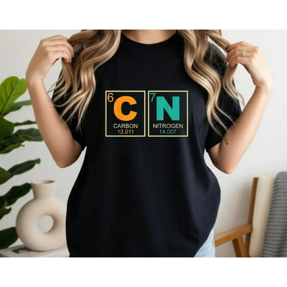 Carbon Nitrogen 67 Shirt, Chemistry Science Tee, Periodic Table 67 ...
