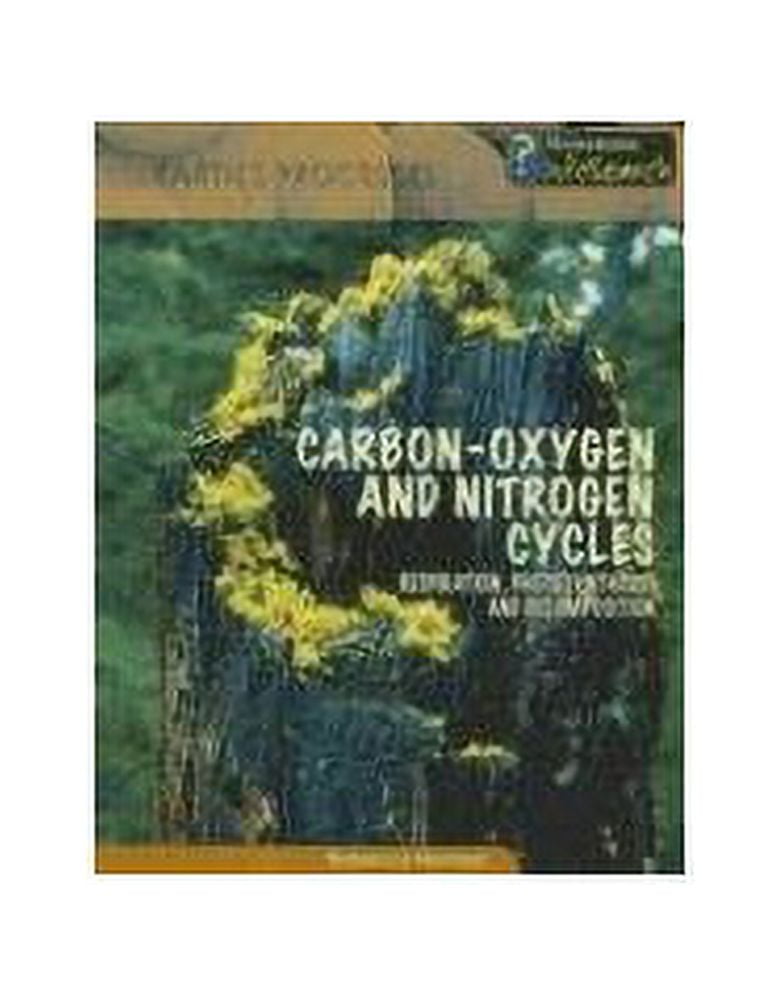 Pre-Owned Carbon-Oxygen and Nitrogen Cycles: Respiration ...