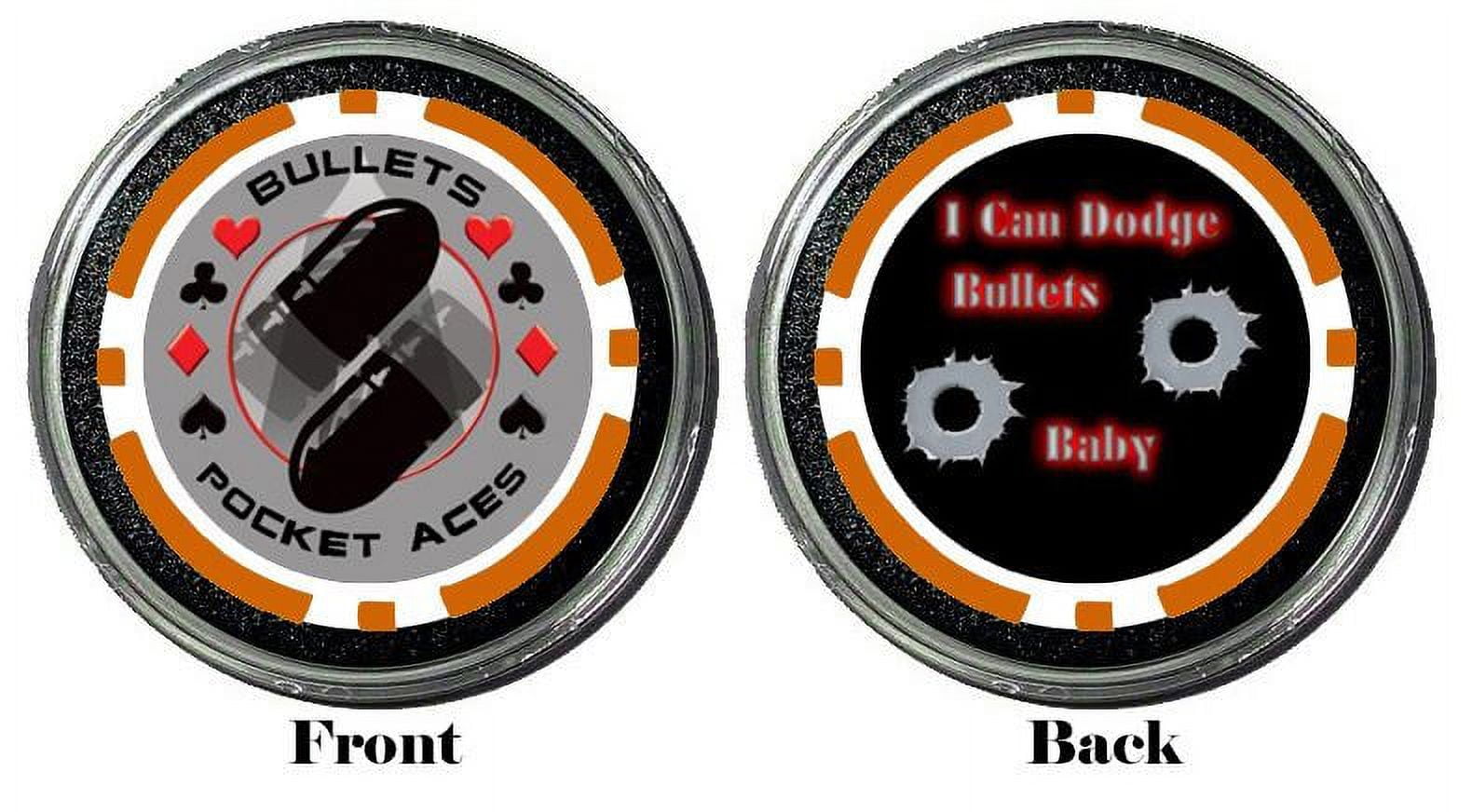 Card Guard - I Can Dodge Bullets Baby Protector Holdem Poker Chip ...
