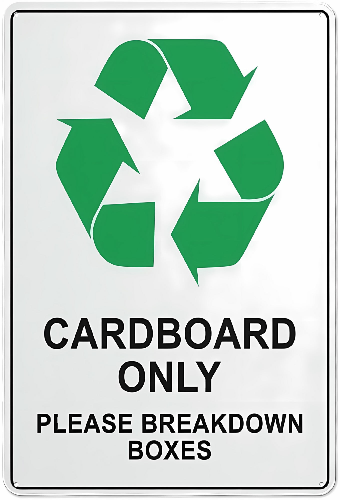 Cardboard Only Please Breakdown Boxes Sign, 8"x12" Safe Outdoor Sign ...