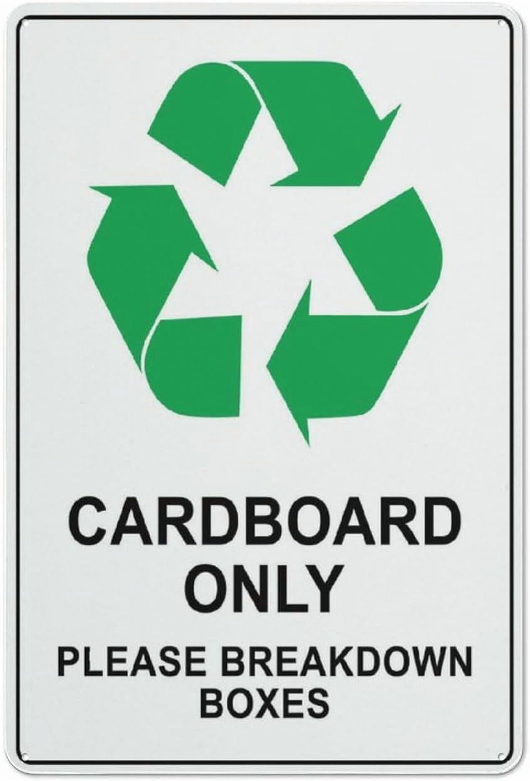 Cardboard Only Please Breakdown Boxes Sign Safe Sign, Signs Outdoor, 12 ...