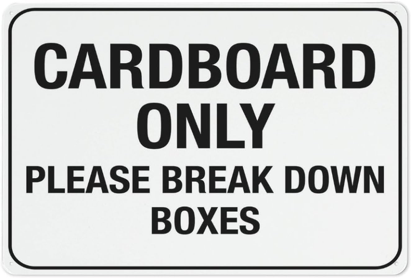 Cardboard Only Please Breakdown Boxes Text Sign 12 X 8 Inches ...