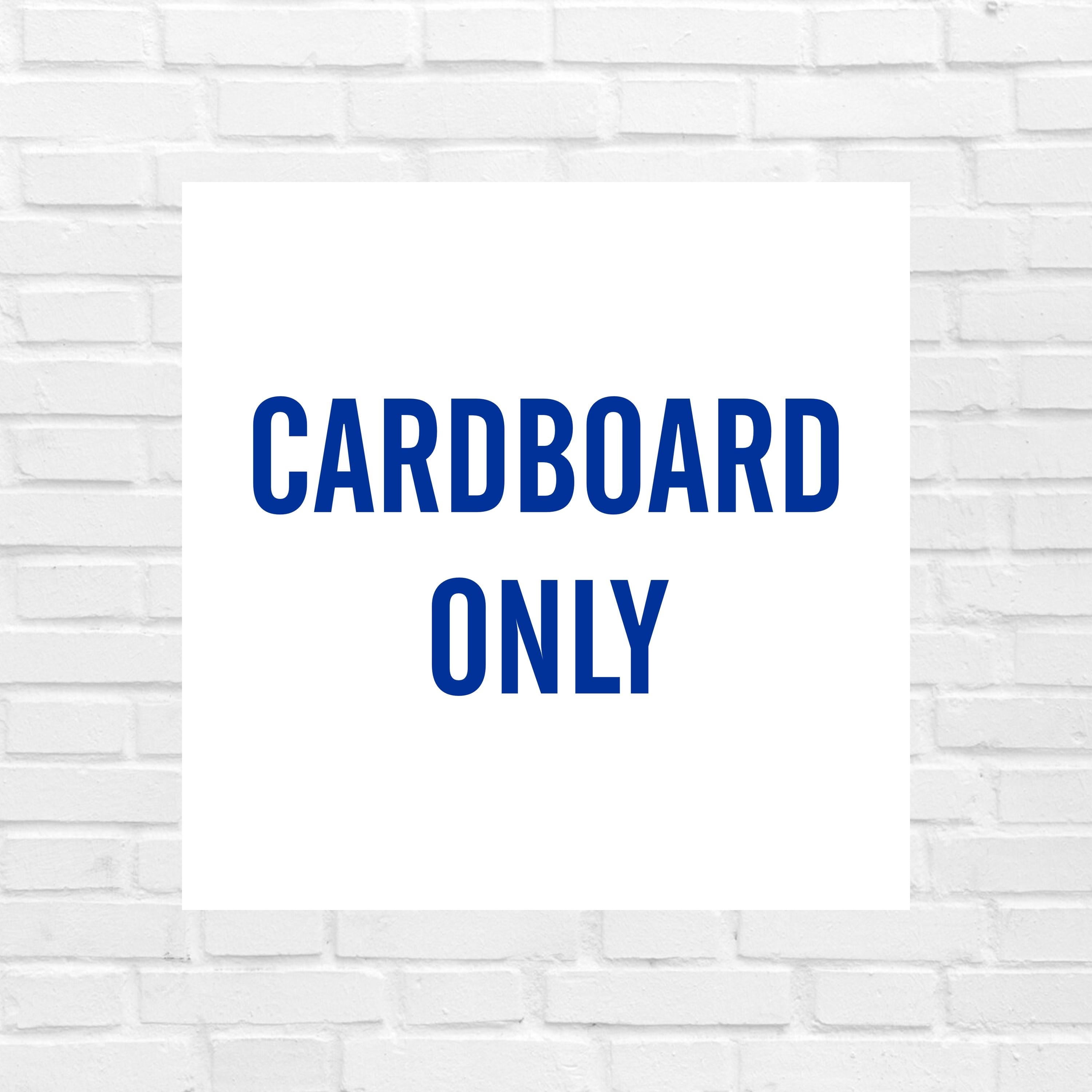 Cardboard Only Sign – Eco-Friendly Recycling Label, Clear Waste ...