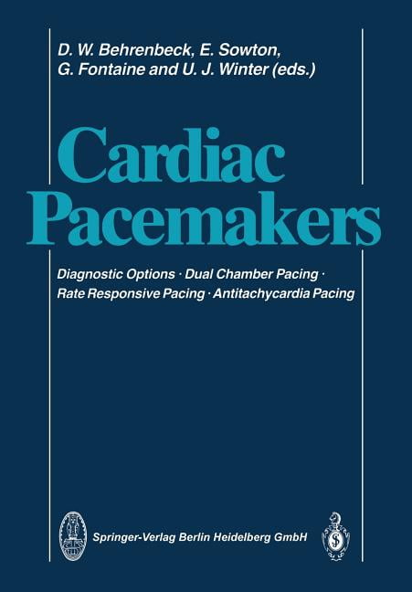 Cardiac Pacemakers: Diagnostic Options - Dual Chamber Pacing Rate ...