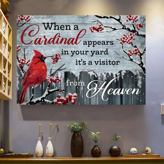 When A Cardinal Appears In Your Yard It'S A Visitor From Heaven NO ...