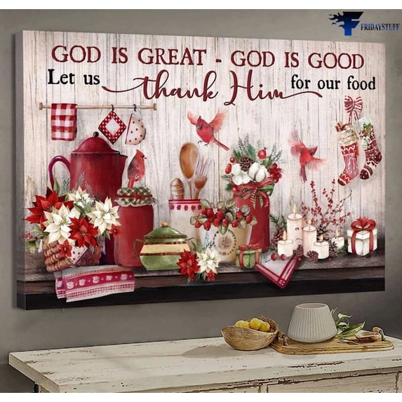 Cardinal Bird Wall Poster Decor God Is Great God Is Good Let Us Thank ...