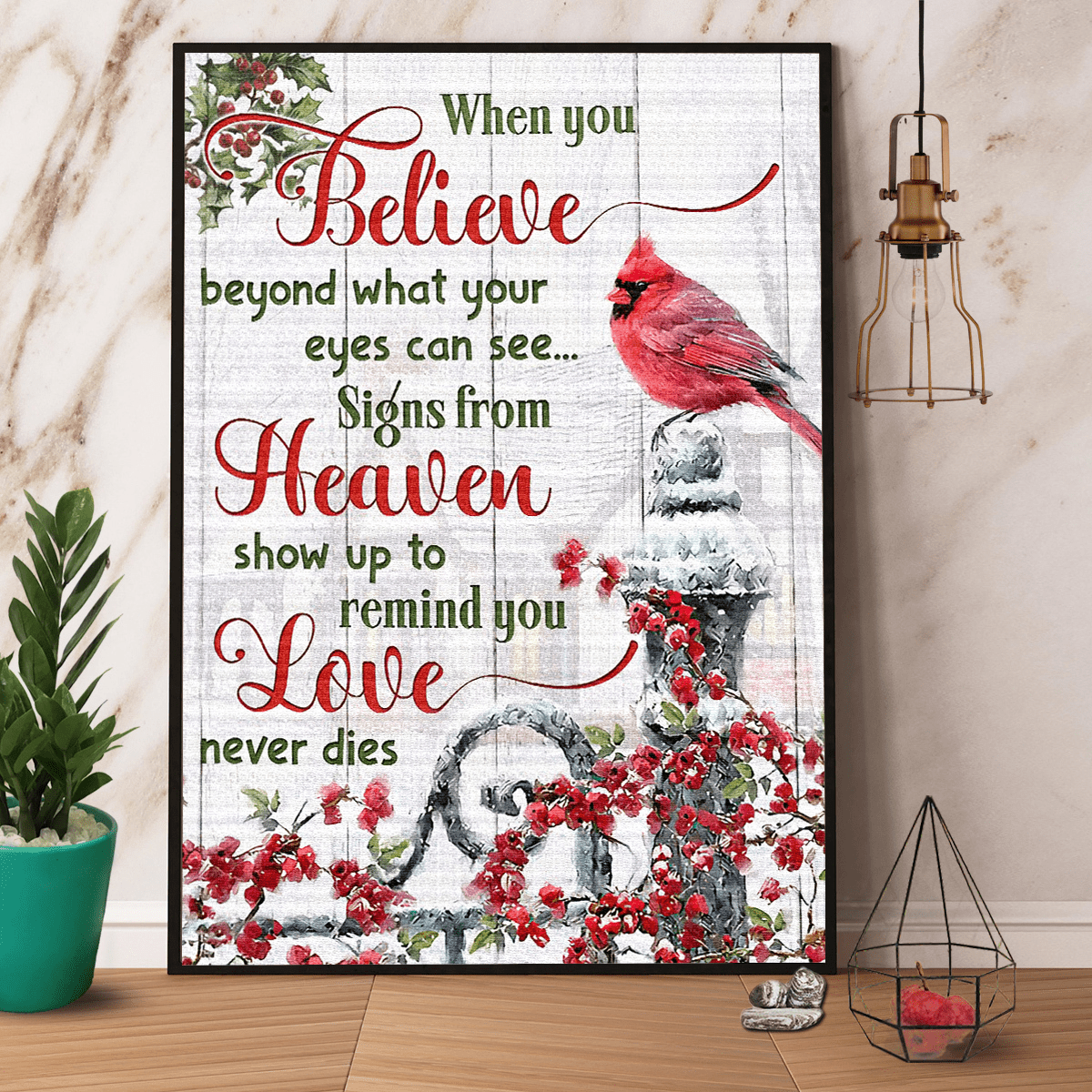Cardinal When You Believe Beyond What Your Eyes Can See Paper Poster No ...