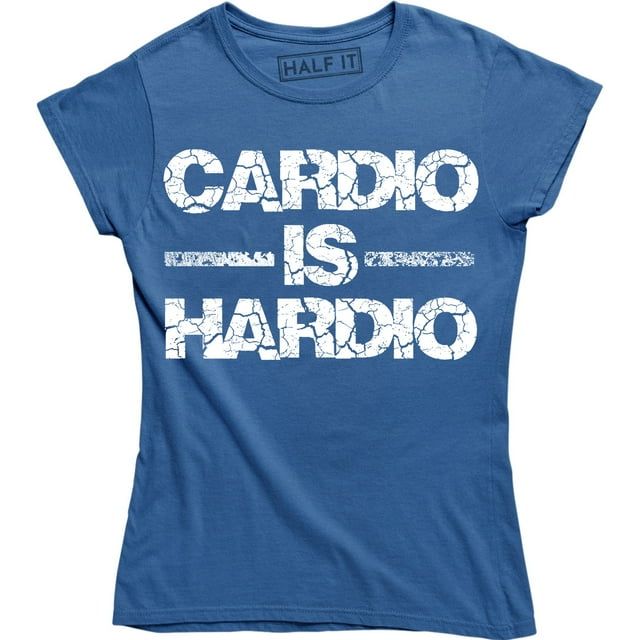 Cardio Is Hardio Funny Gym Women's Training Humour Workout Top Tee ...