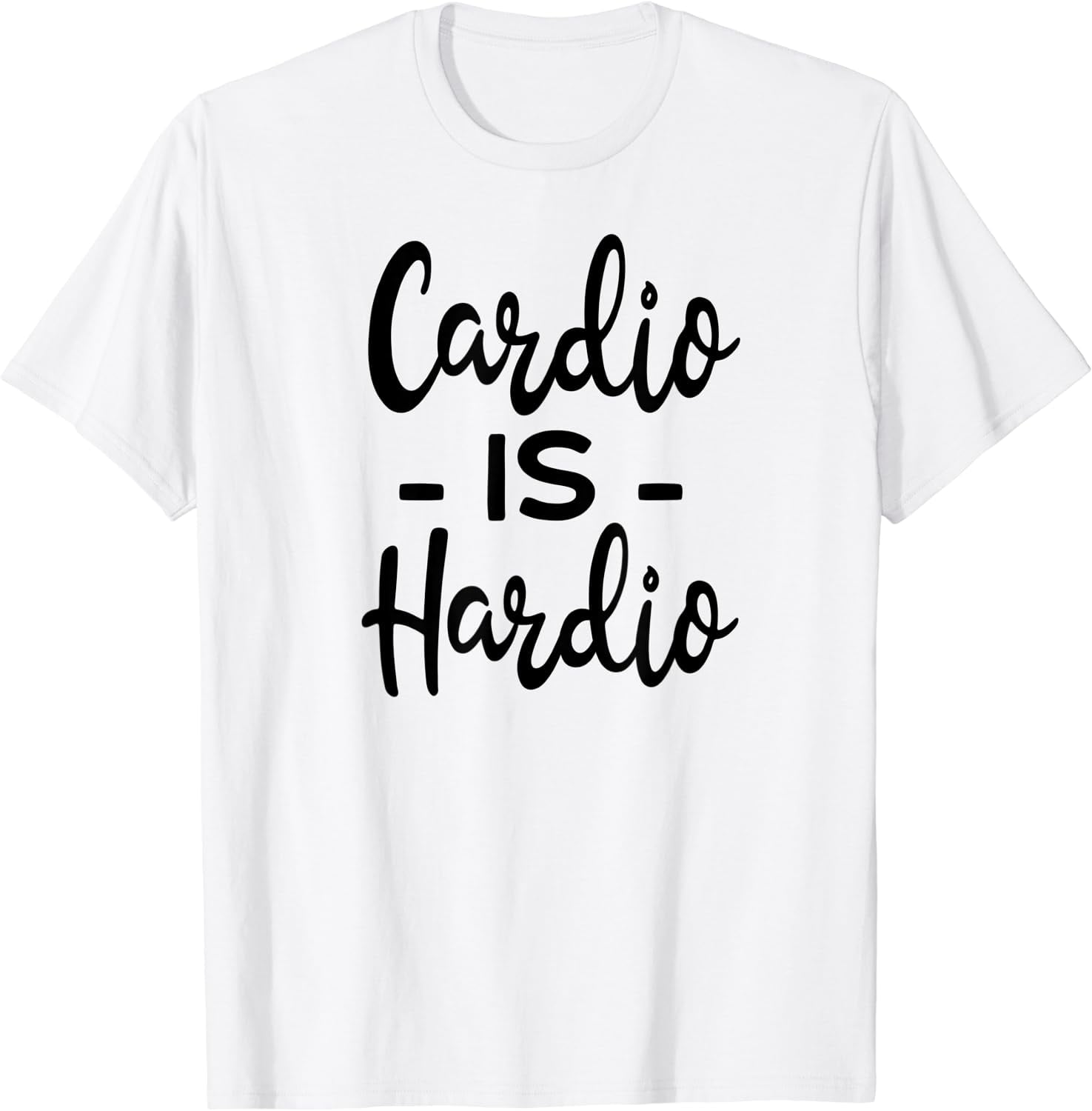 Cardio Is Hardio Funny Yoga Exercise Barre Sports Muscle Run T-Shirt ...