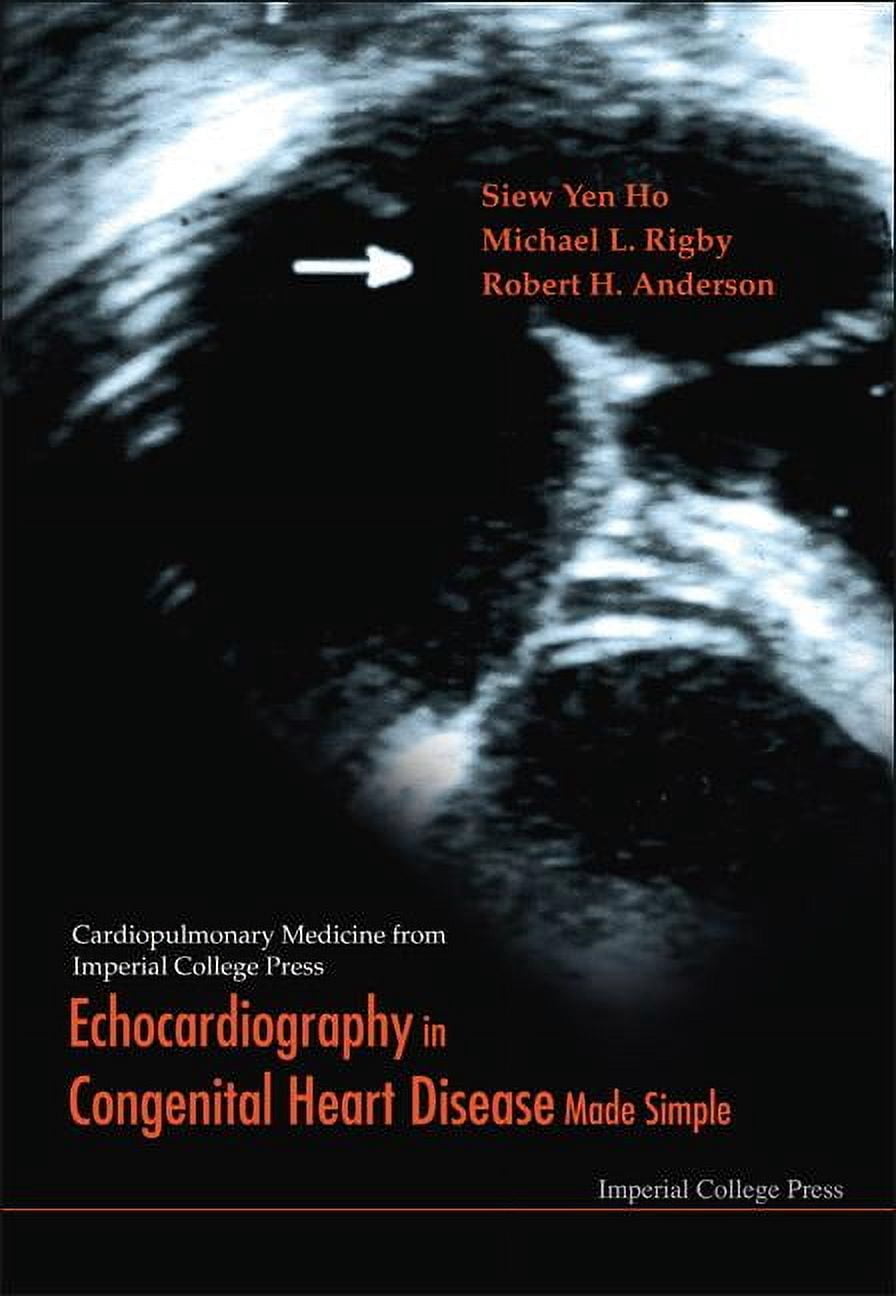 Cardiopulmonary Medicine from Imperial College Press: Echocardiography ...