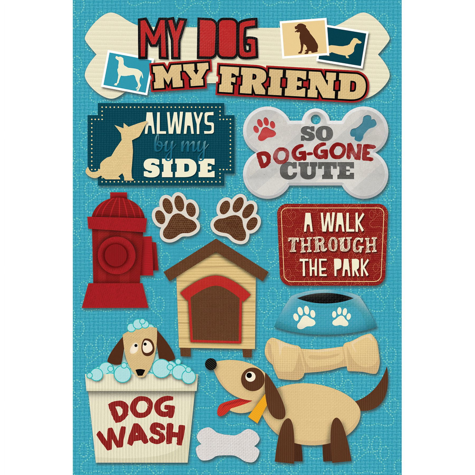 Cardstock Stickers-My Dog, My Friend - Walmart.com