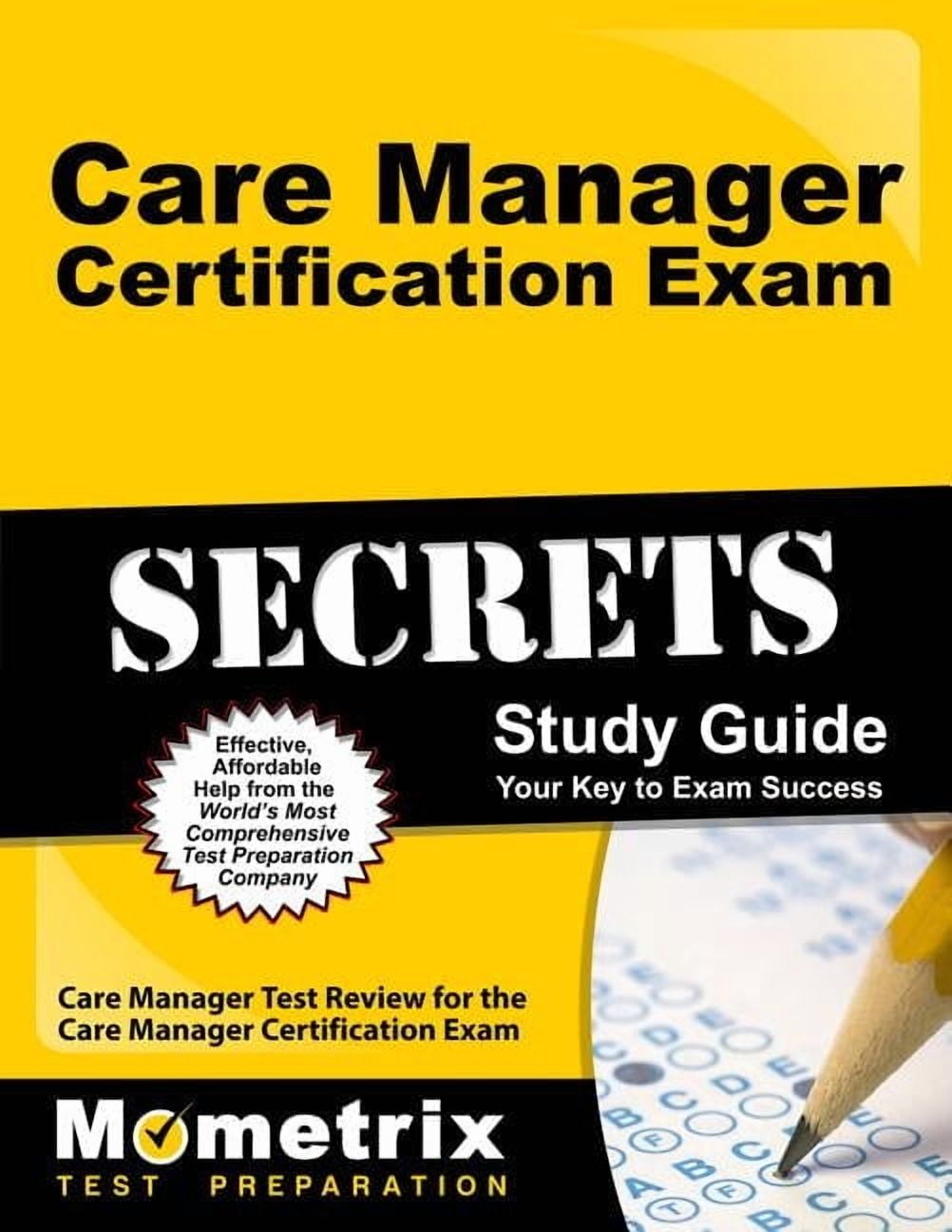 Care Manager Certification Exam Secrets Study Guide : Care Manager Test ...