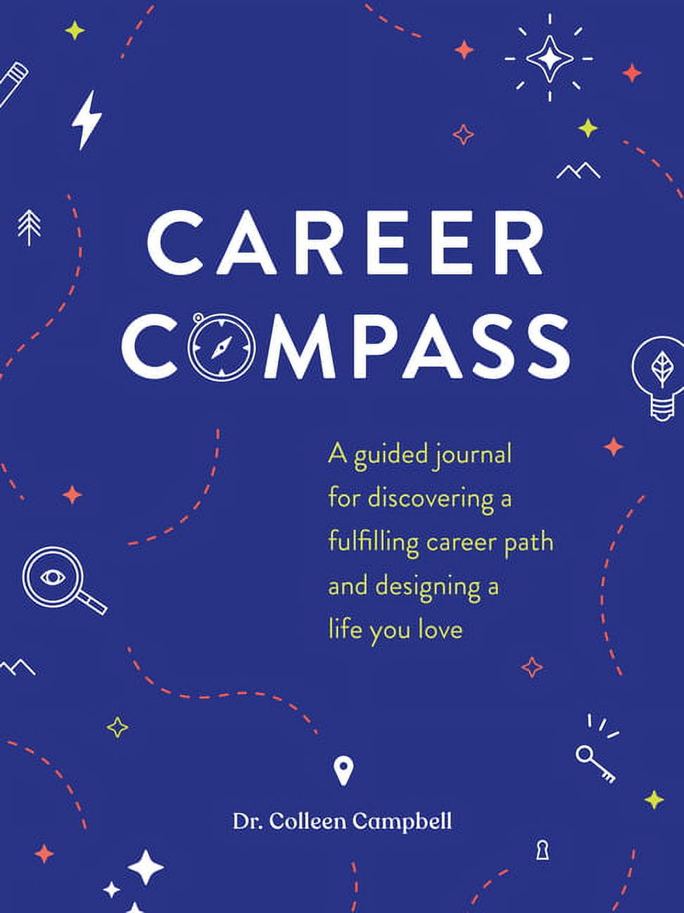 Career Compass: A Guided Journal for Discovering a Fulfilling Career ...
