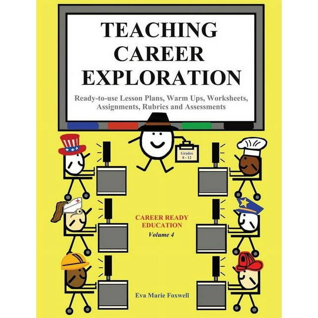 Career Education: Teaching Career Exploration: Curriculum Guide - Other ...