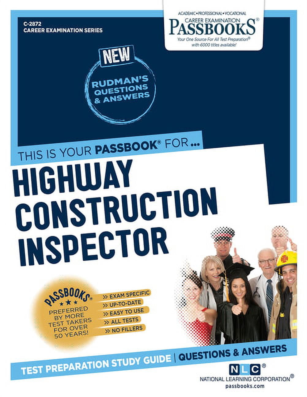 Career Examination Highway Construction Inspector (C-2872): Passbooks ...