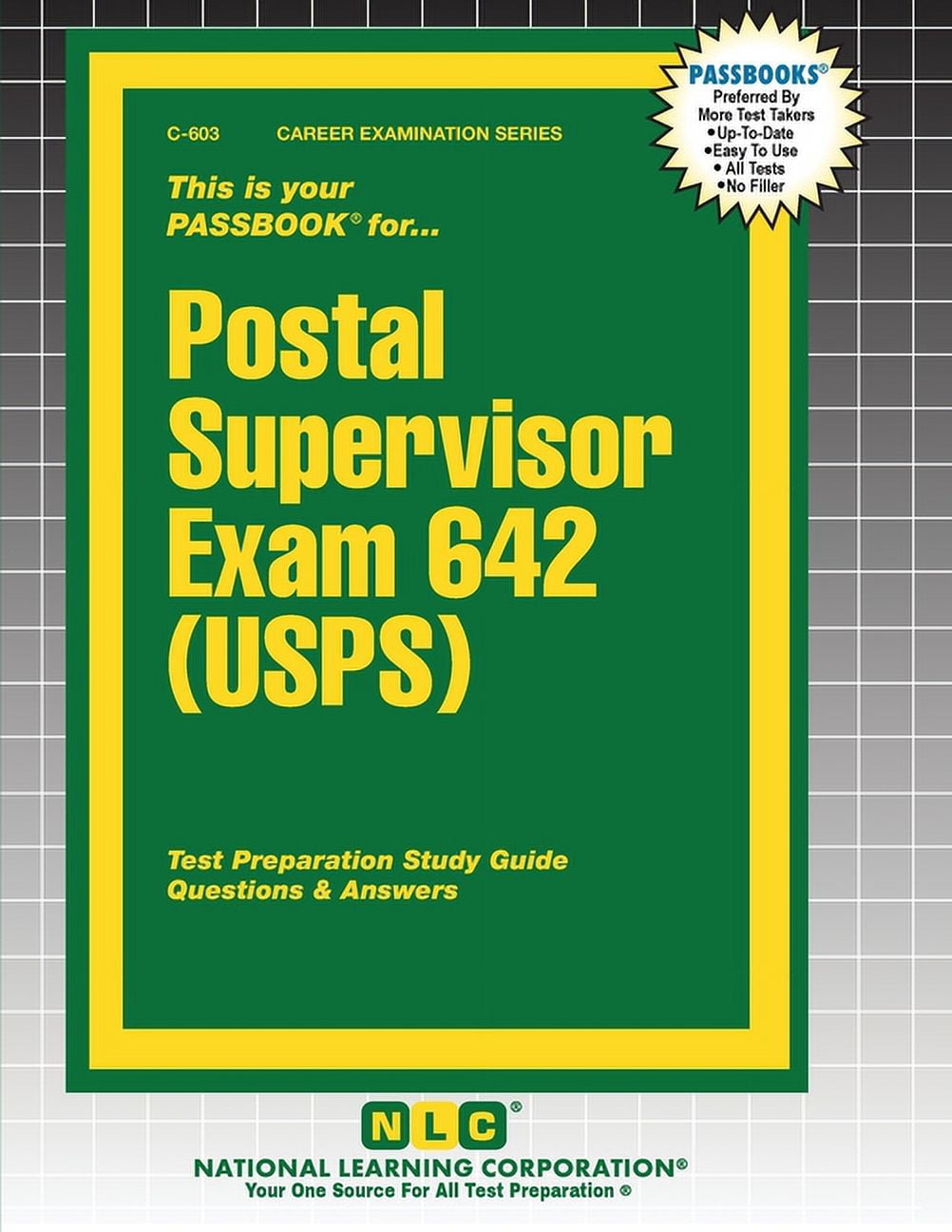 Career Examination Postal Supervisor Exam 642 (USPS), Book 603 ...