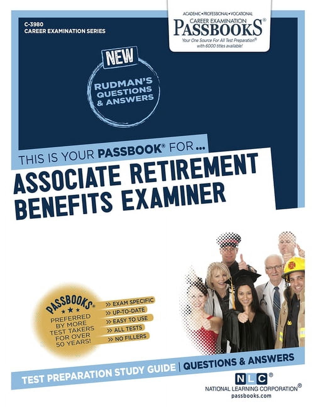 Career Examination Series: Associate Retirement Benefits Examiner (C ...