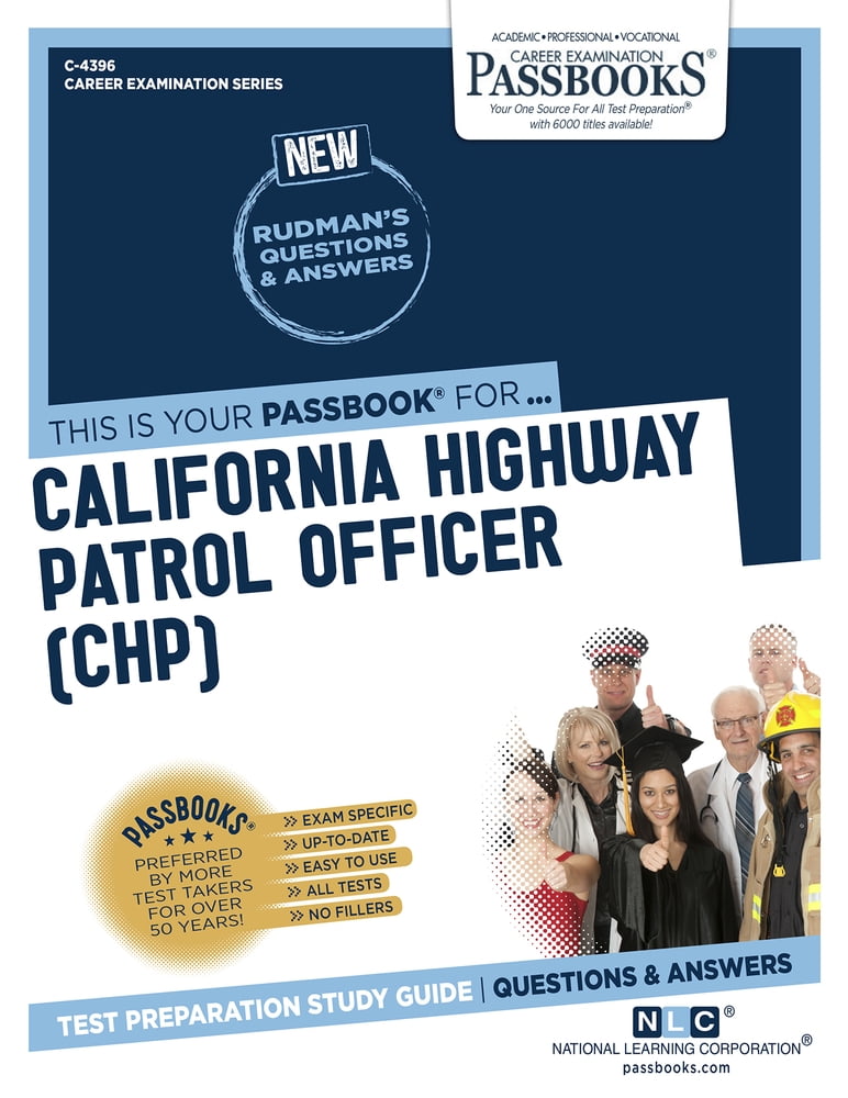 Career Examination Series: California Highway Patrol Officer (CHP) (C ...