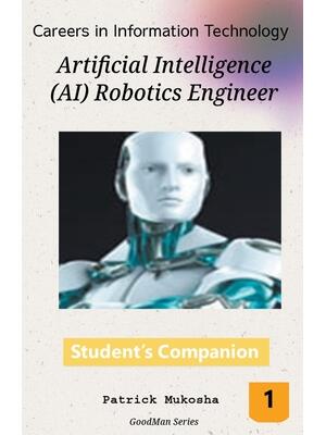 "Careers in Information Technology : Artificial Intelligence (AI) Robotics Engineer" - Walmart.com